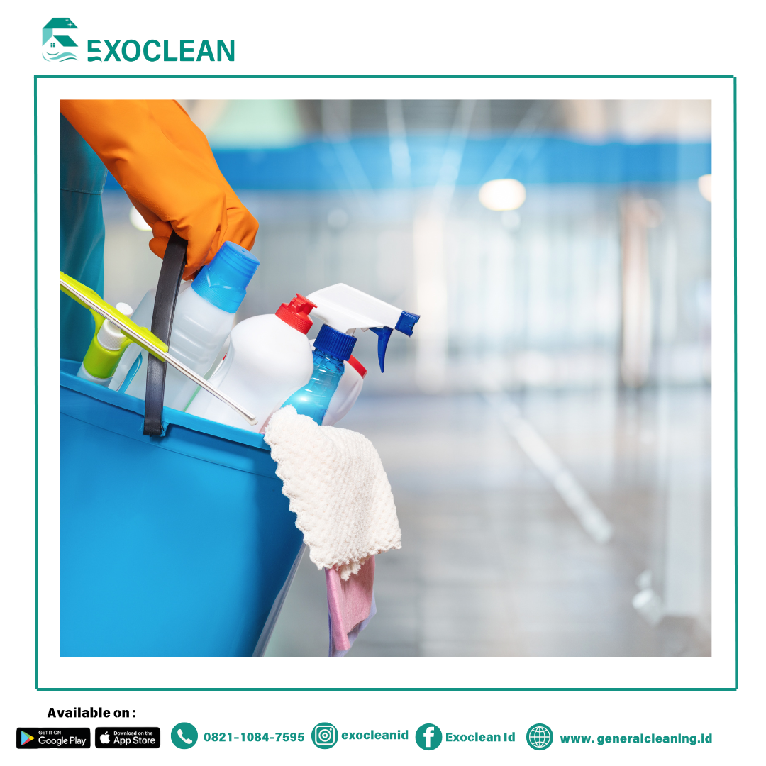 Apa Itu Cleaning Servis? - EXOCLEAN